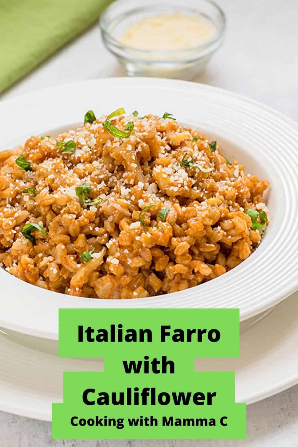 Italian Farro with Cauliflower (One-Pot)