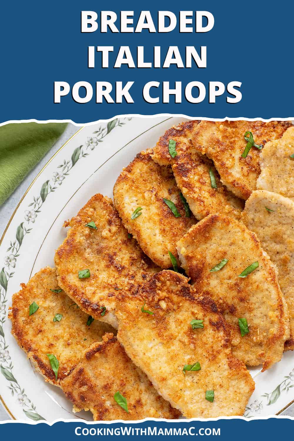 Breaded Italian Pork Chops - Cooking with Mamma C
